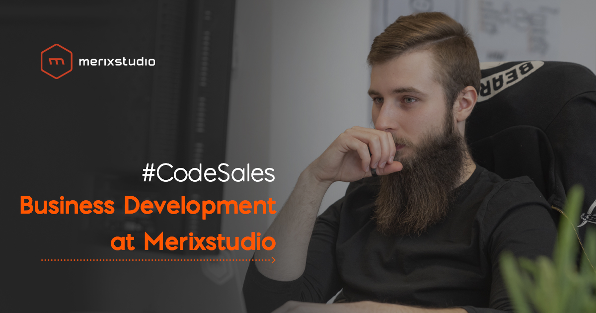 #CodeSales: behind the scenes of business development at Merixstudio