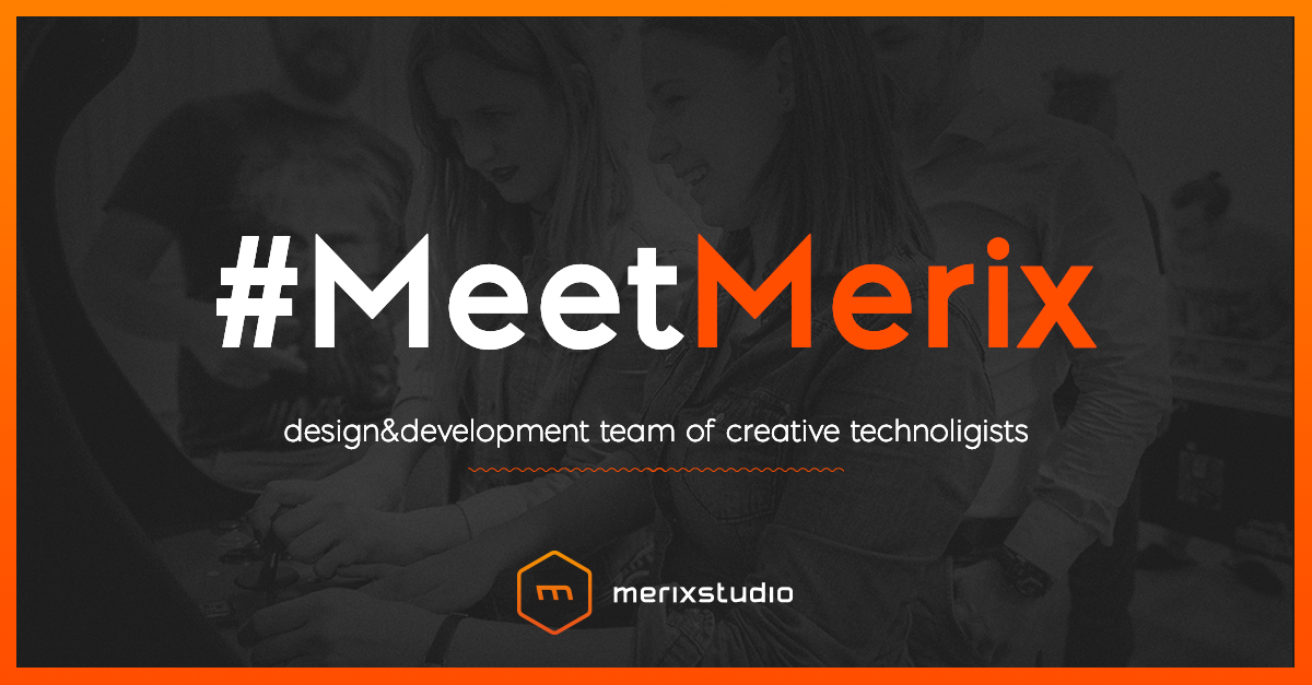 Full-stack Web and Mobile Development Team for Your Business - Merixstudio