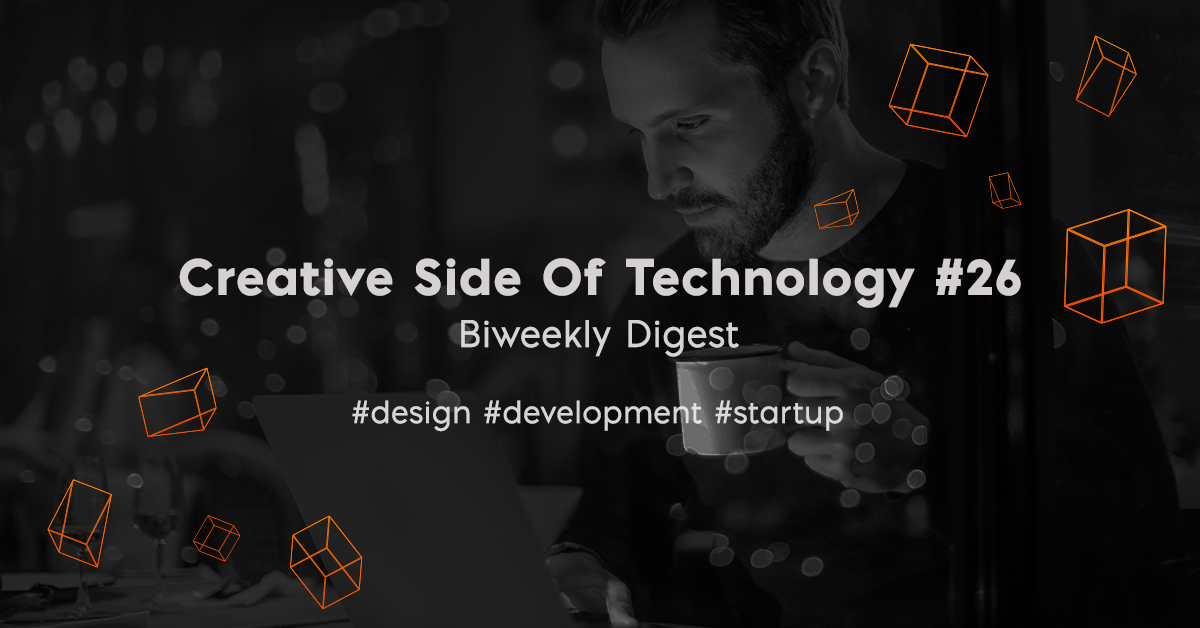 The Creative Side of Technology Biweekly Digest #33